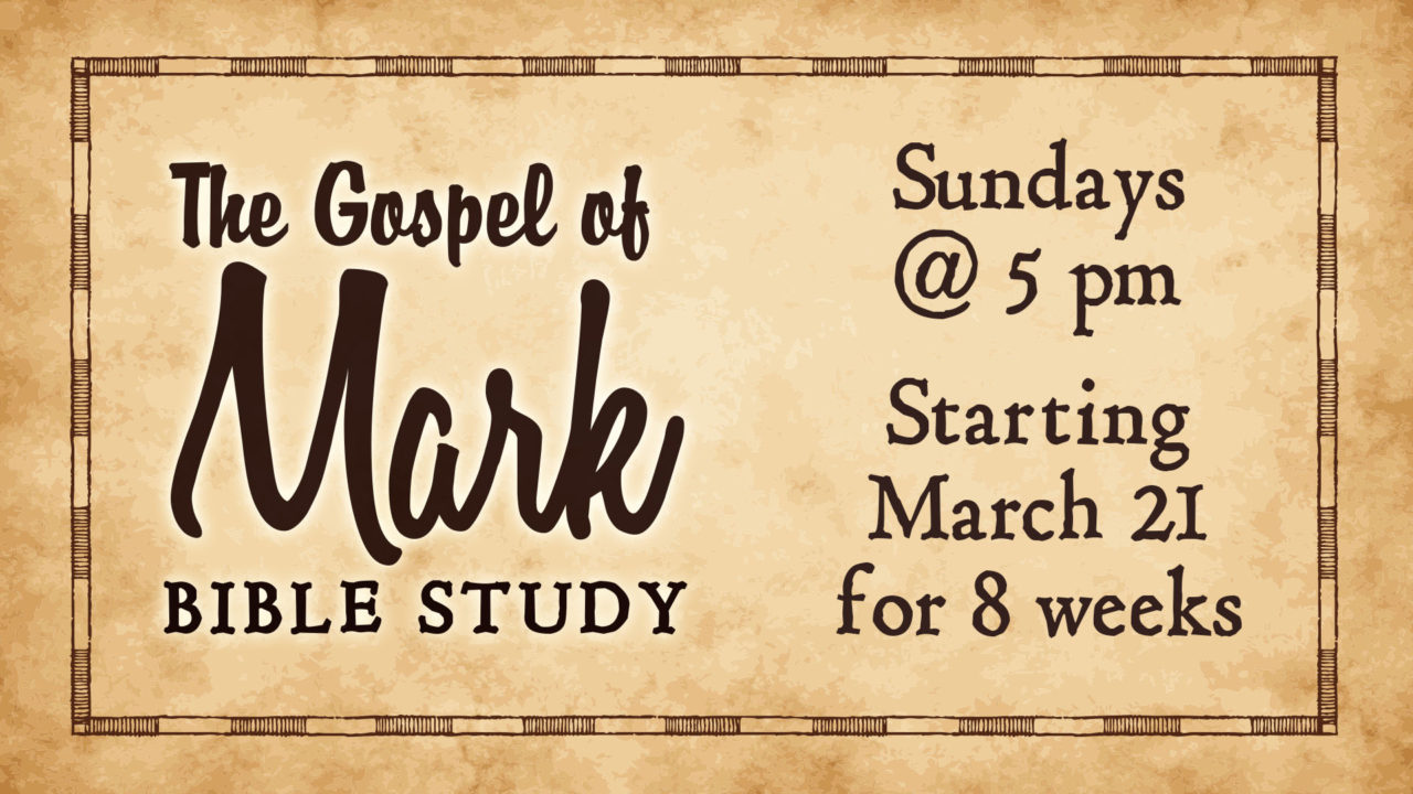 Gospel of Mark Bible Study | Oakwood Church Carrollwood